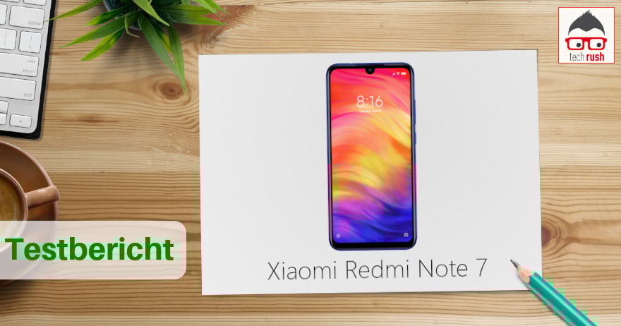 Redmi Note 7: Xiaomis Mittelklasse im Test
