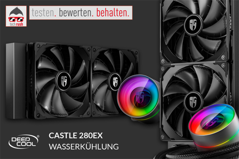 Produkttester gesucht: Deepcool CASTLE 280EX